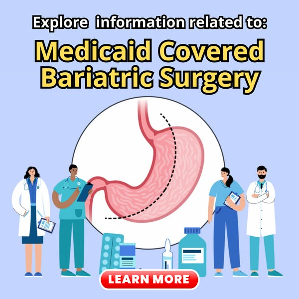 Understanding Medicaid covered bariatric surgery options - Quick Xpress